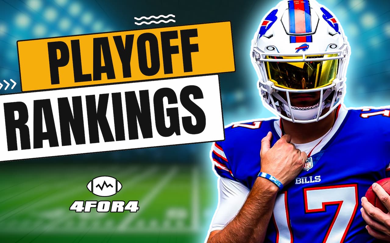 2025 Playoff Rankings | 4for4