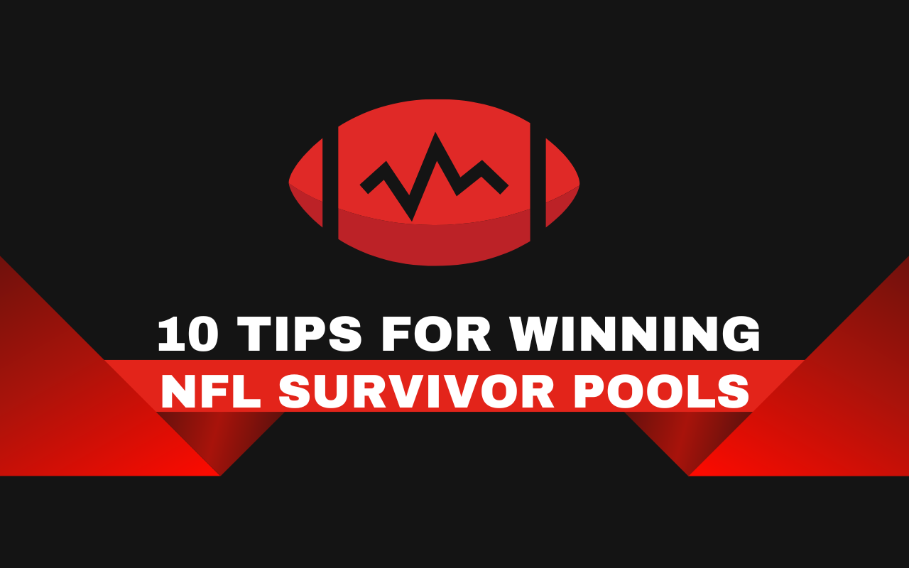 10 Tips for Winning Your NFL Survivor Pool | 4for4
