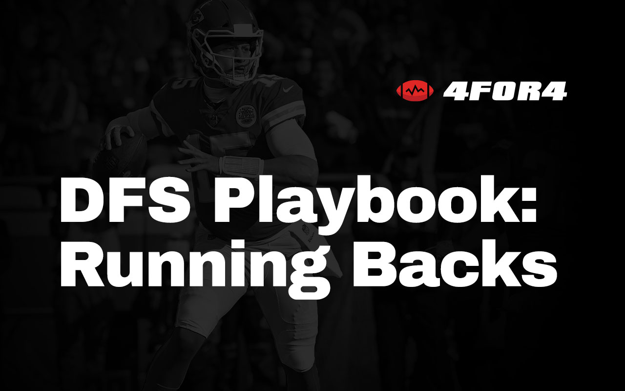 NFL DFS Playbook: Running Back Strategy Guide | 4for4